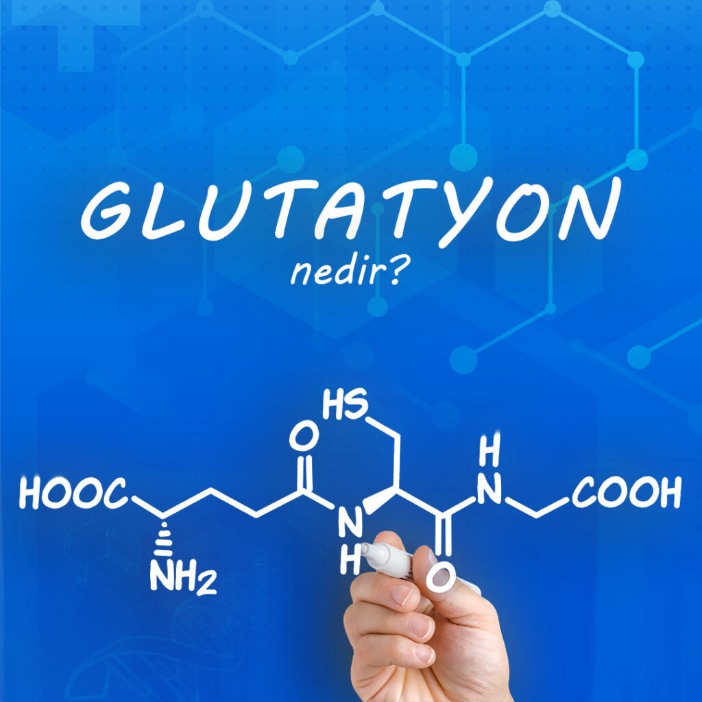 Glutatyon Nedir? Glutatyonun Faydaları Nelerdir? - Elite Hospital
